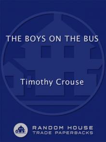 Read The Boys on the Bus online free by Timothy Crouse