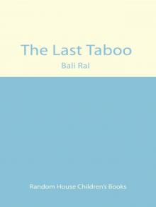 Read The Last Taboo online free by Bali Rai